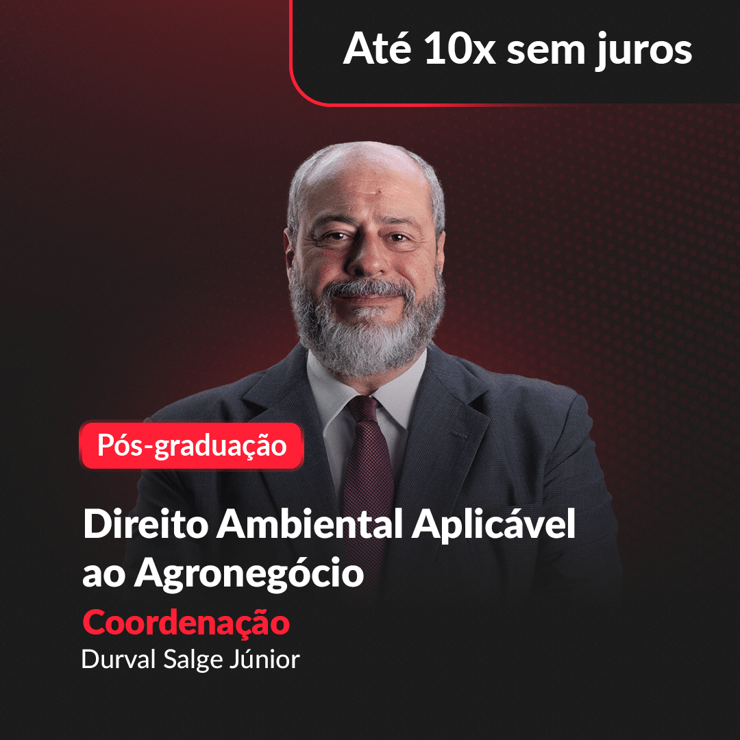 Pós-graduação em Direito Ambiental Aplicável ao Agronegócio - Legale ...